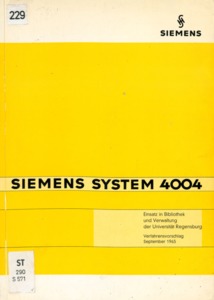 Siemens System 4004 Einsatz in Bibliothek und Verwaltung der ...